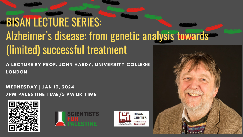 Bisan Lecture Series – John Hardy on Alzheimer’s disease – January 10th ...
